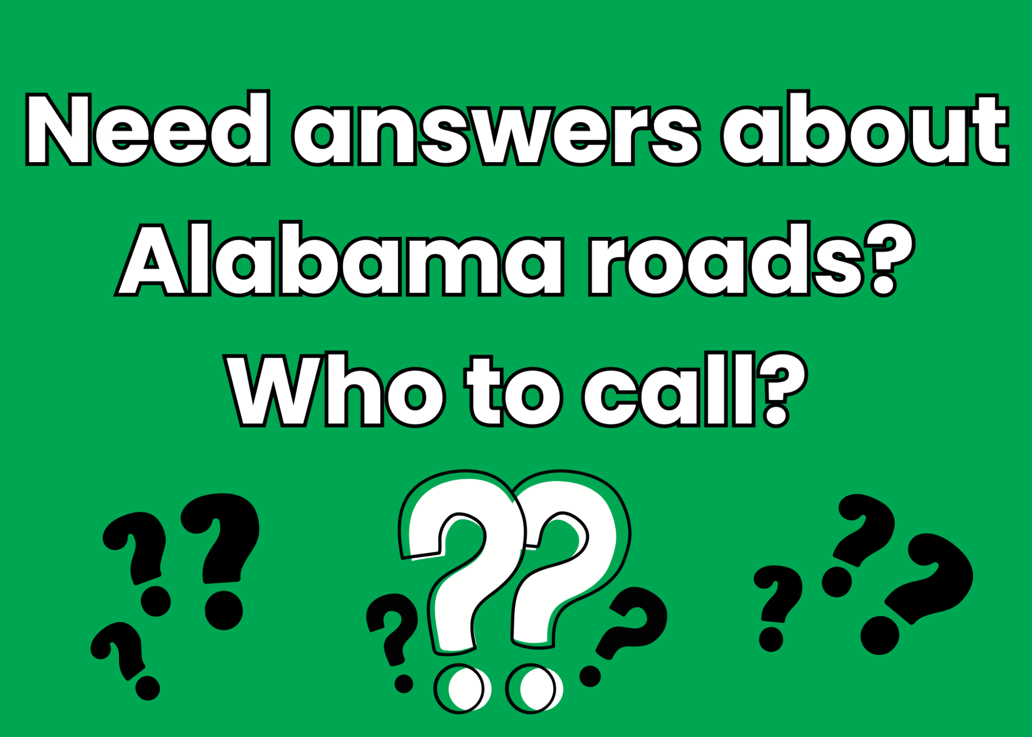 Need answers about Alabama roads? Who to call? - ALDOT News Hub
